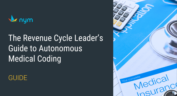 The Revenue Cycle Leader's Guide to Autonomous Medical Coding